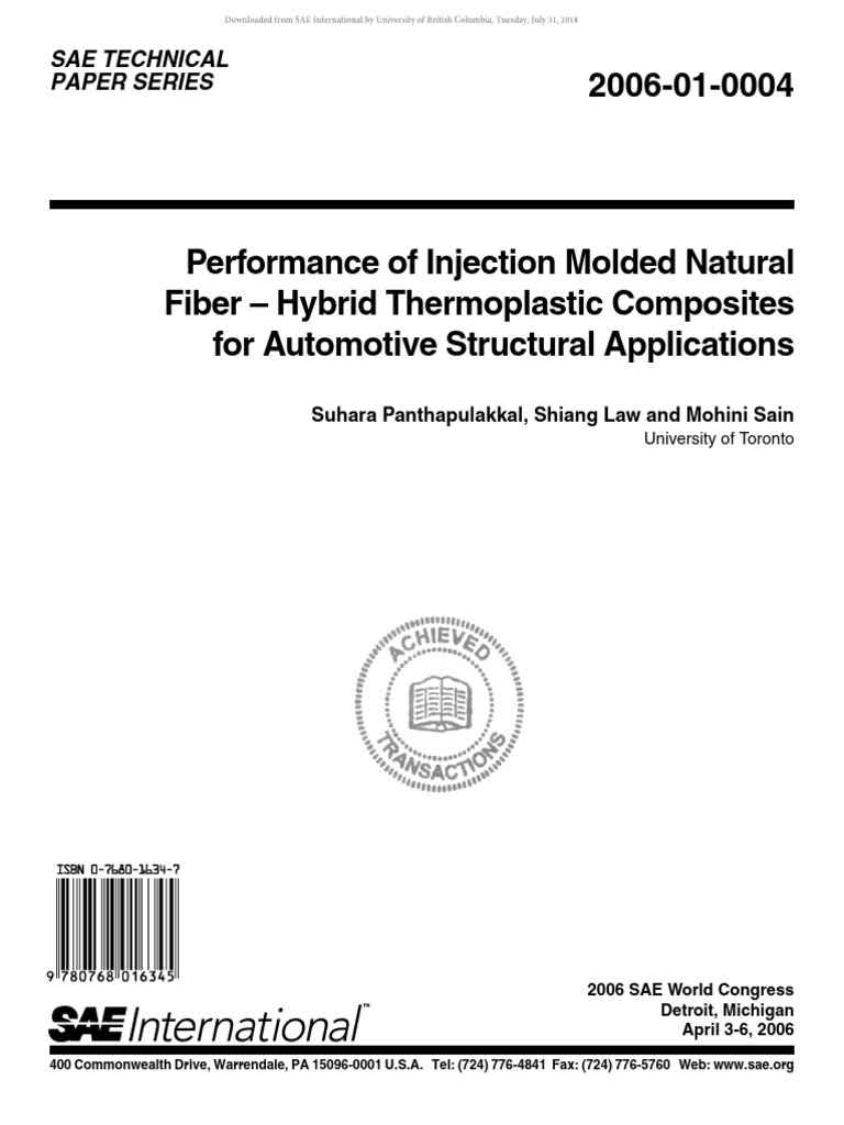 Performance of Injection Molded Natural Fiber - Hybrid Thermoplastic ...