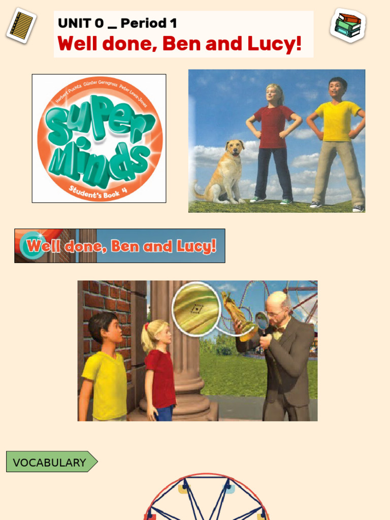 Unit 0 - Well Done Ben and Lucy! - L1 (Grade 4) | PDF
