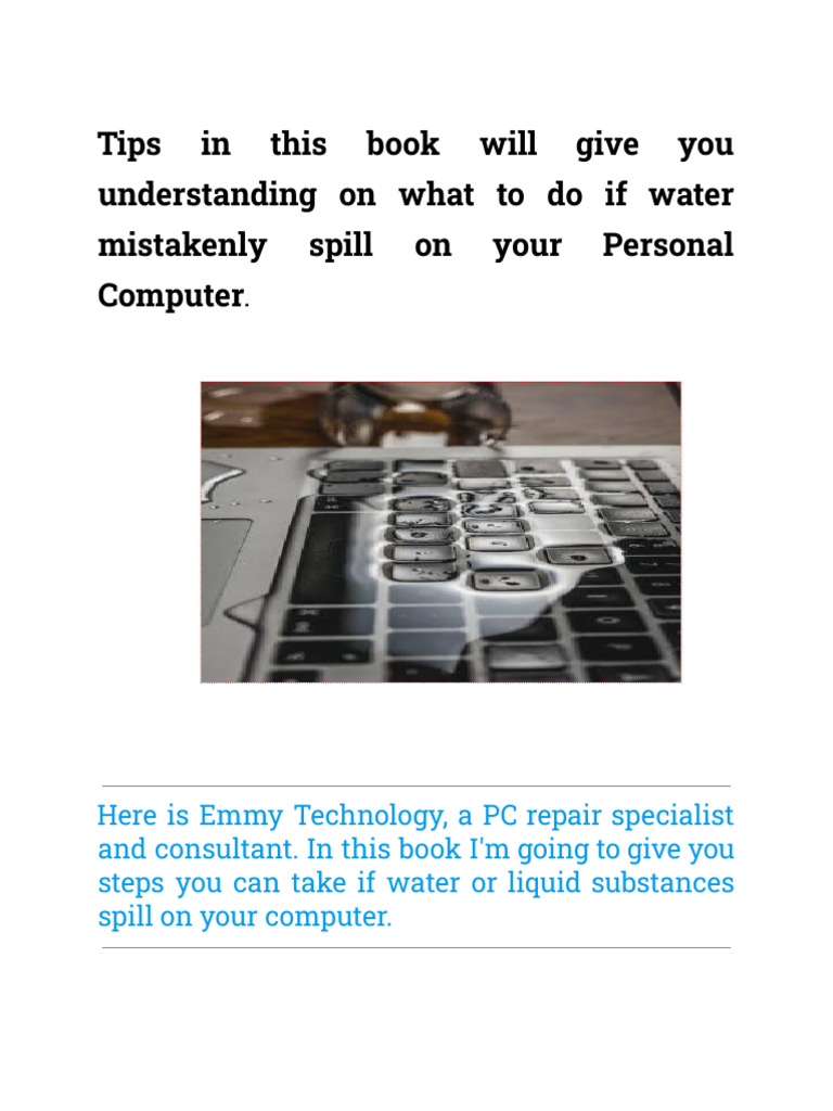 What To Do If Water Mistakenly Spill On Your Computer by B.E OLANREWAJU ...