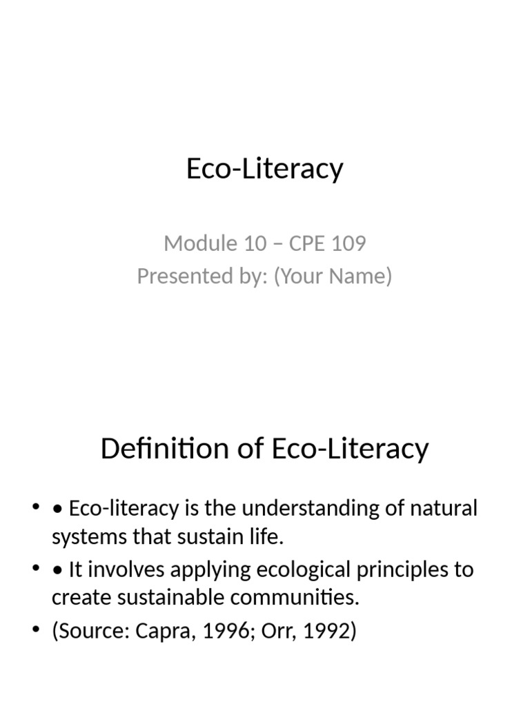 Module10 EcoLiteracy Full CPE109 | PDF
