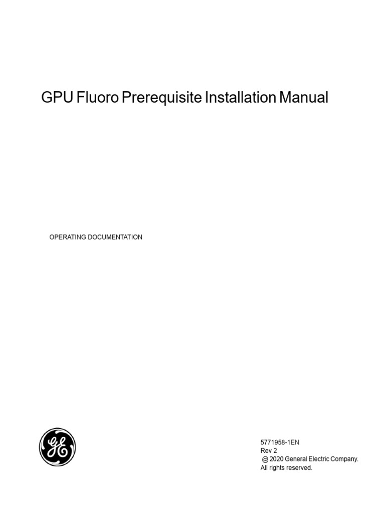 GPU Fluoro Prerequisite Installation Manual: Operating Documentation | PDF