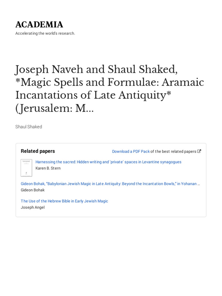 Joseph Naveh and Shaul Shaked Magic Spells and Formulae Aramaic ...