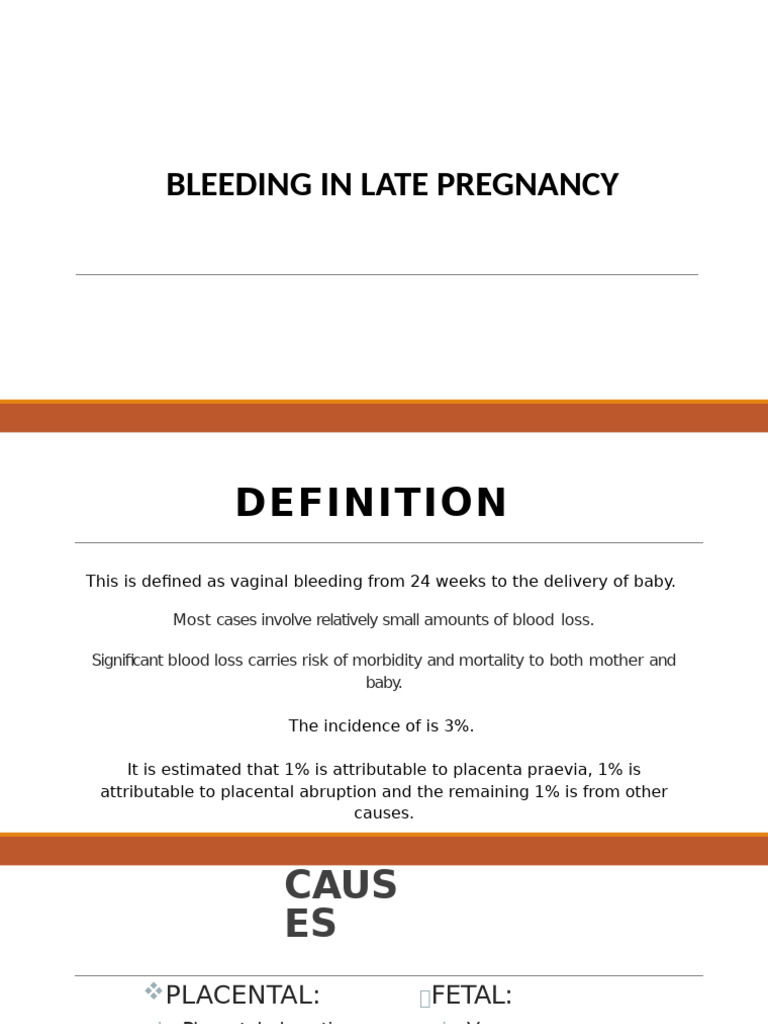 Late Pregnancy Bleeding Causes & Management | PDF | Childbirth ...