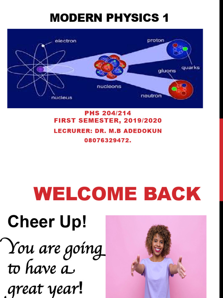 PHS 214 Week 1 lecture_84cb5a9ee152d678d1f7340663fc4023 | PDF | Atomic Nucleus | Nuclear Force