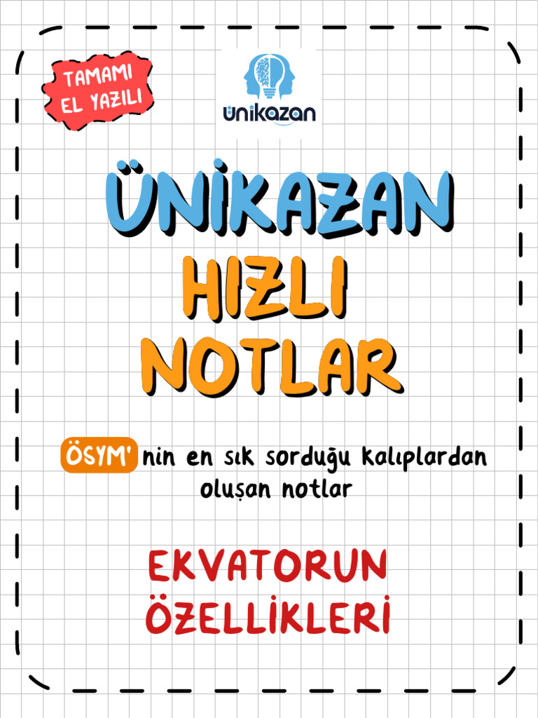 Ünikazan Hızlı Notlar Ekvator Özellikleri | PDF