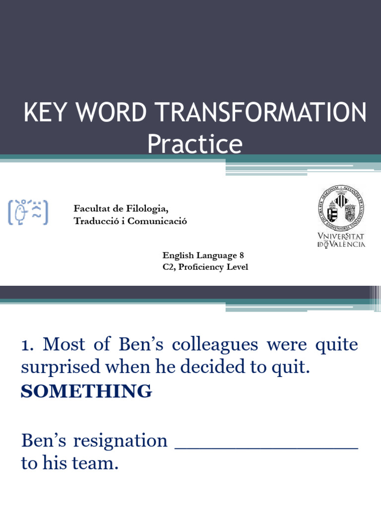 Key Word Transformation - Practice Unit 13 | PDF