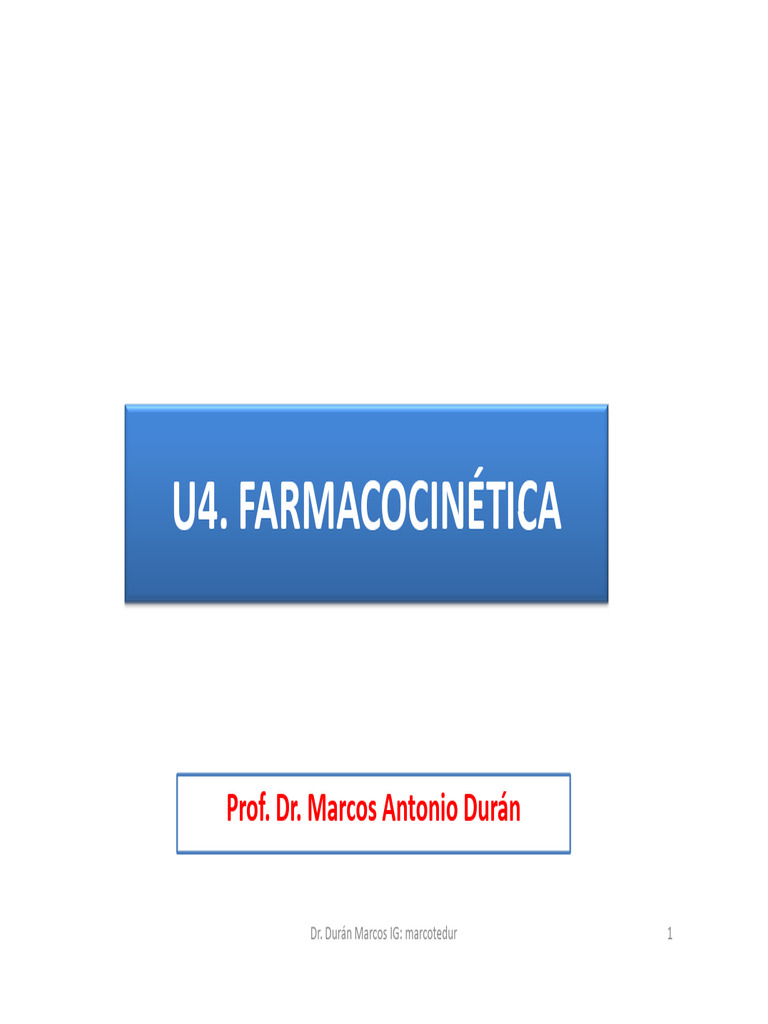 U4. Farmacocinetica | PDF | Farmacocinética | Medicamentos con receta