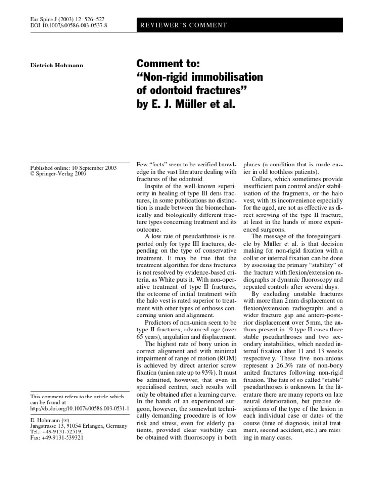 (2003) (Hohmann) Comment To - "Non-Rigid Immobilisation of Odontoid Fractures" by E. J. Müller ...