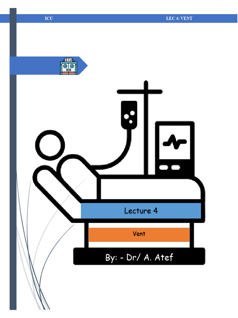 Lecture 3 Introduction To Vent | PDF | Medical Specialties | Clinical ...