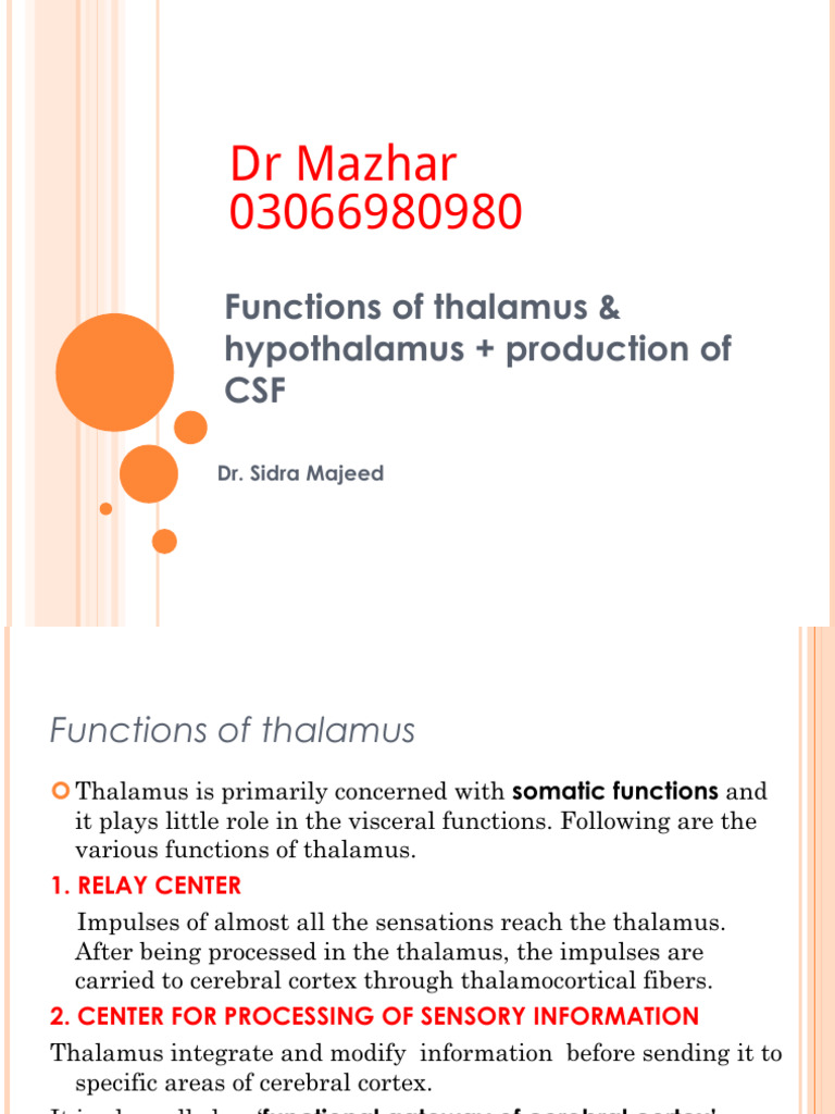 Function of Thalamus& Hypothalamus and Production of CSF ... DR Mazhar ...
