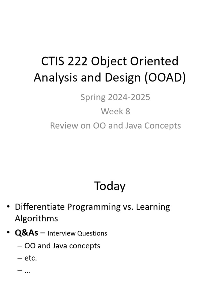 CTIS 222 Week 8 Review On OO and Java | PDF | Class (Computer Programming) | Method (Computer ...