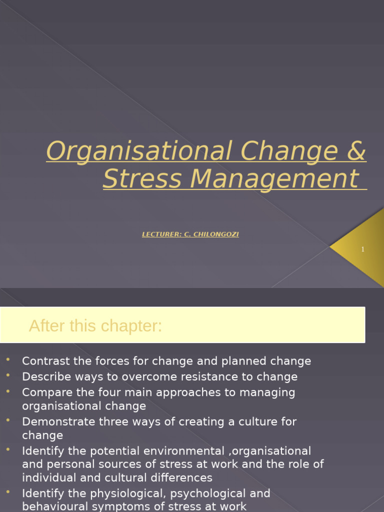 Organisational Change & Stress Management | PDF | Stress (Biology ...