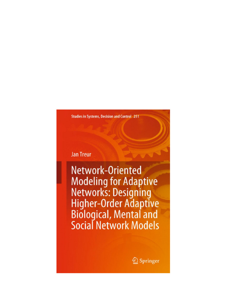 Network Oriented Modeling For Adaptive Networks Designing Higher Order 5535