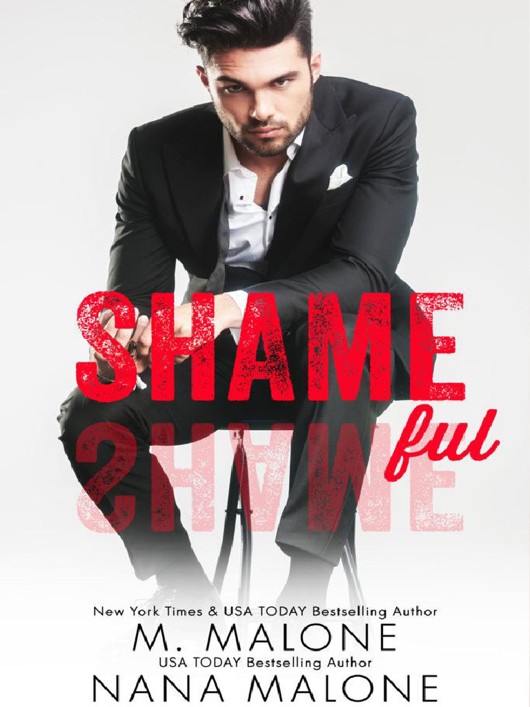 Shameful (Shameless, #2) by M. Malone, Nana Malone | PDF | Amor | Pensamento