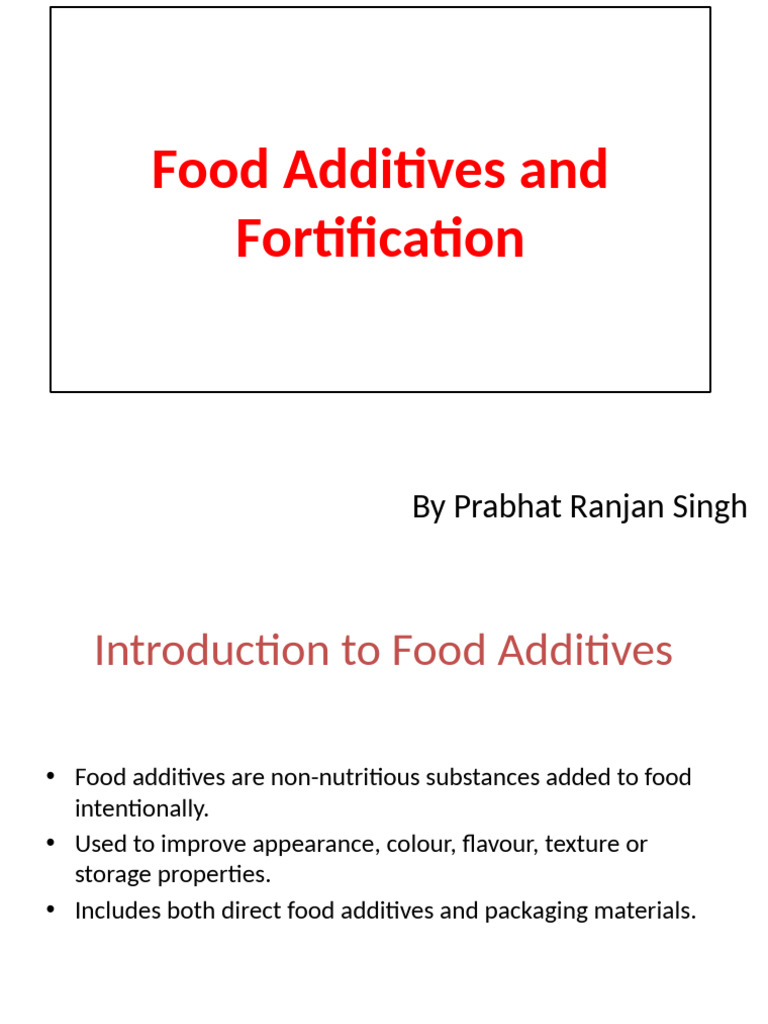 Overview of Food Additives and Fortification | PDF | Foods | Salt
