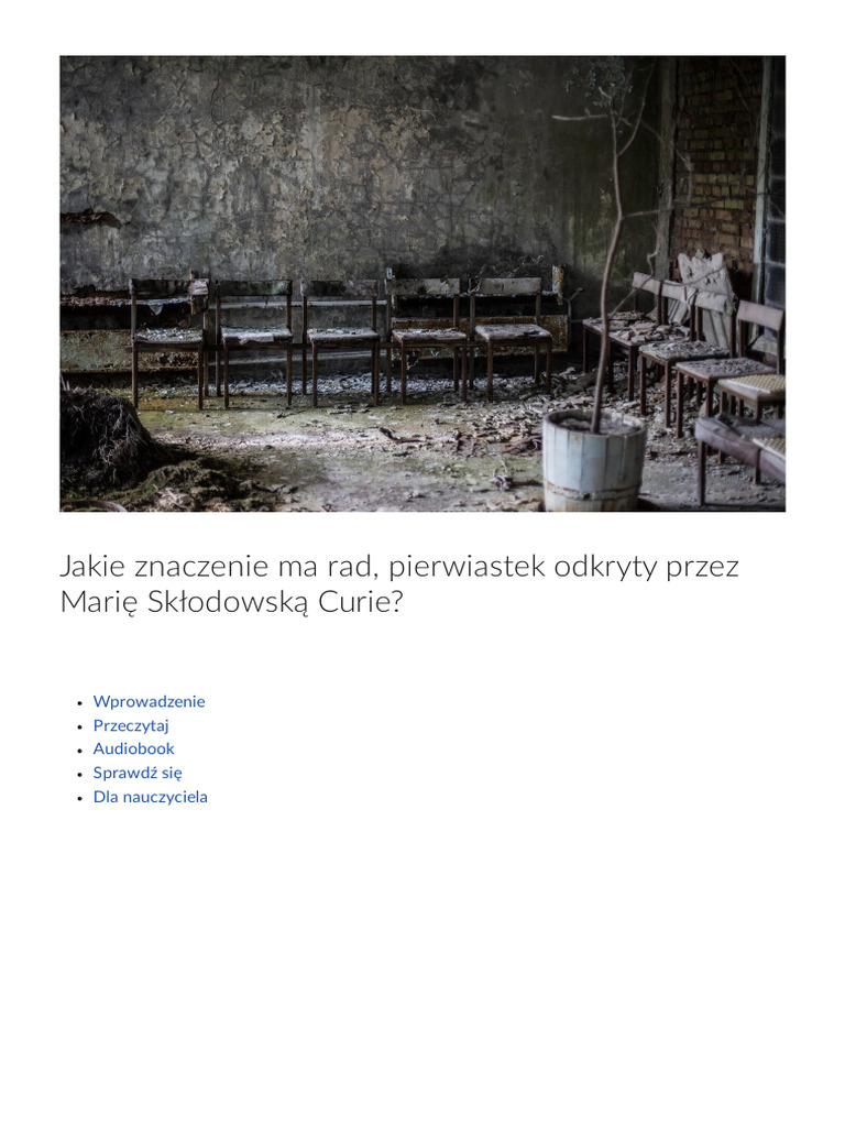 Jakie Znaczenie Ma Rad Pierwiastek Odkryty Przez Marie Sklodowska Curie ...
