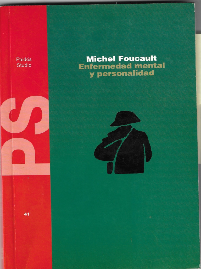 Foucault__Enfermedad_mental_y_personalidad | PDF