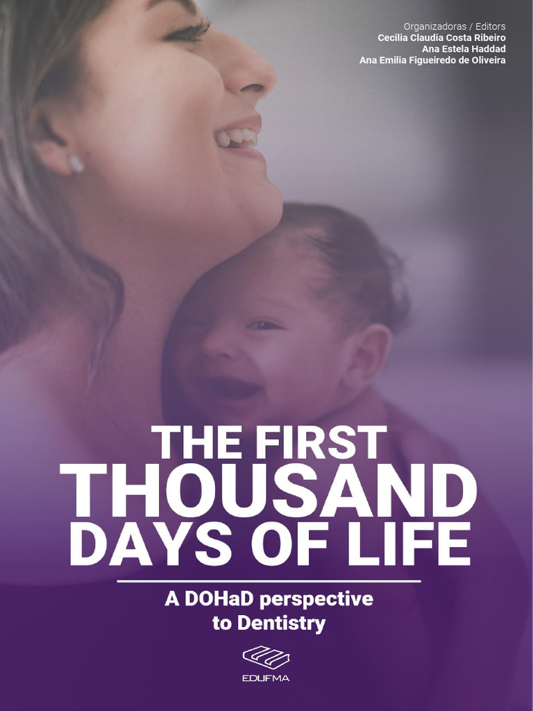 The First Thousand Days of Life A DOHaD Perspective To Dentistry 2 ...