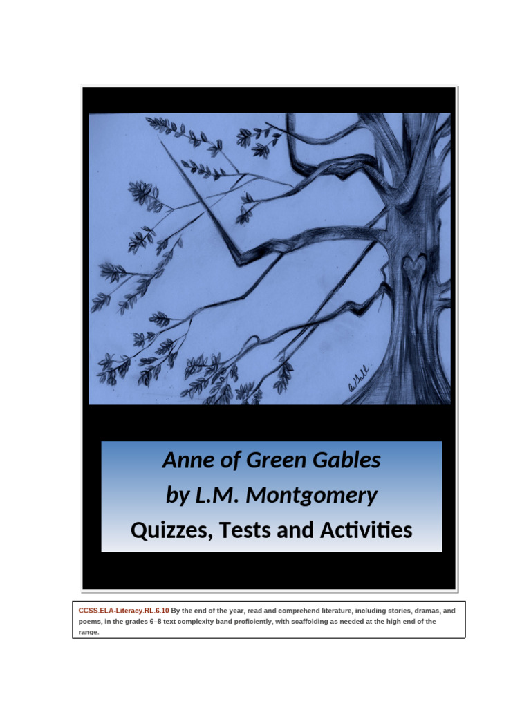 Anne of Green Gables by L.M. Montgomery: Quizzes, Tests and Activities ...