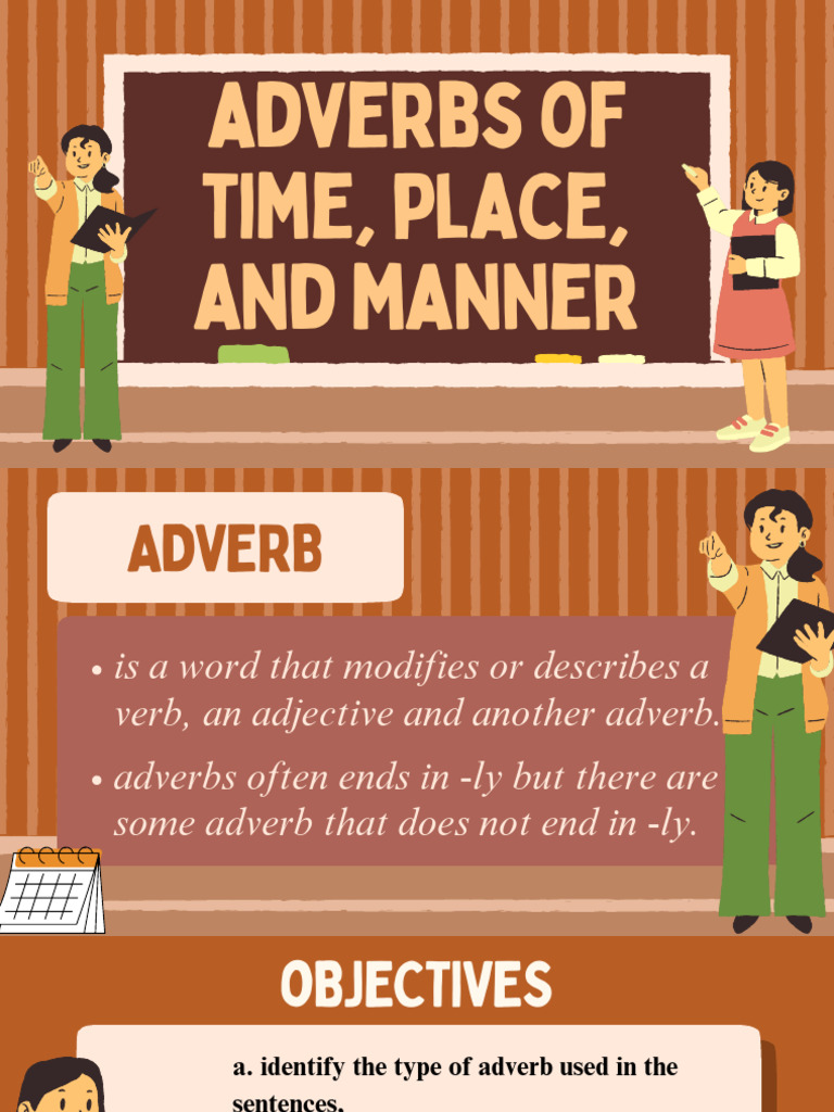 Adverbs of Time, Place, and Manner | PDF | Adverb | Syntax