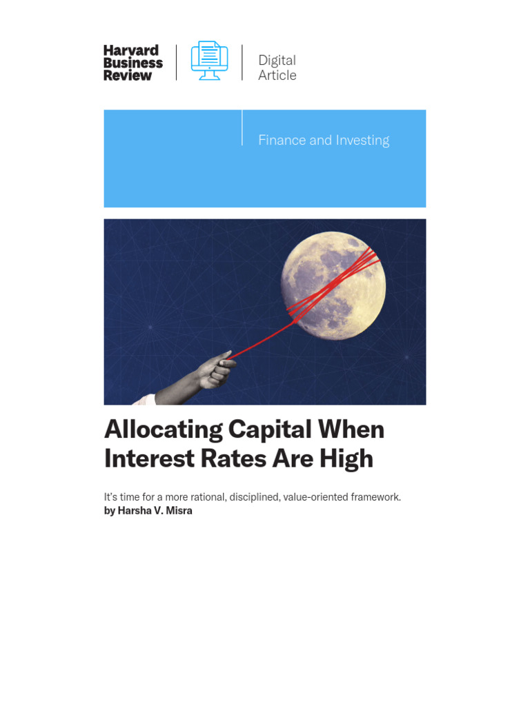 Allocating Capital When Interest Rates Are High - EC - HBR | PDF | Risk