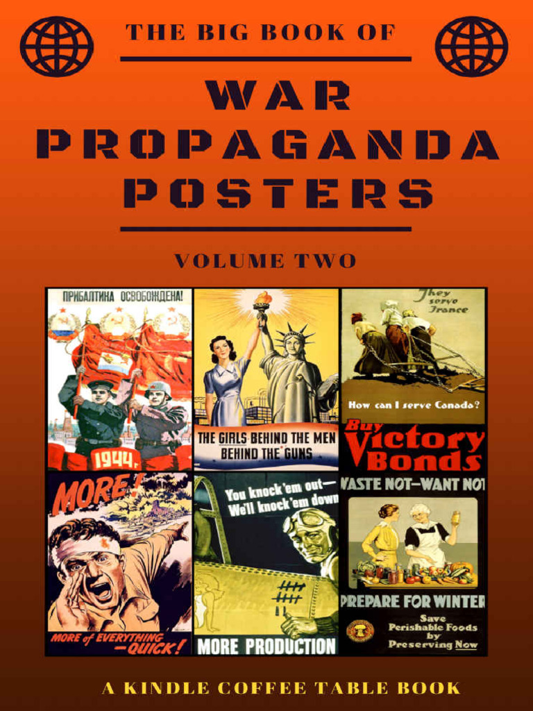 The Big Book of War Propaganda Posters Volume Two A Kindle Coffee Table ...