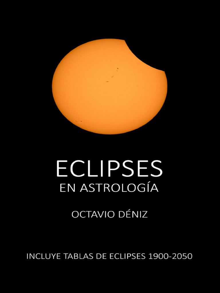 Octavio Déniz - Eclipses en Astrología | PDF | Eclipse | Luna