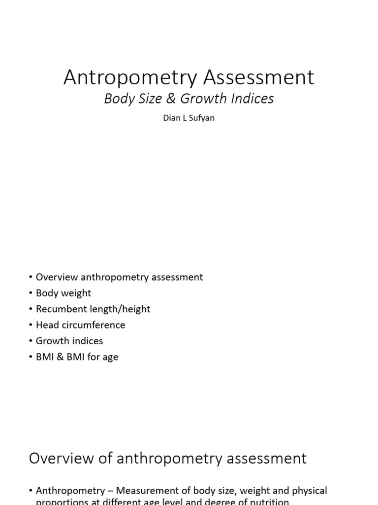 Teori_Antropometry Assessment Body Size and Growth | PDF | Anthropometry | Accuracy And Precision