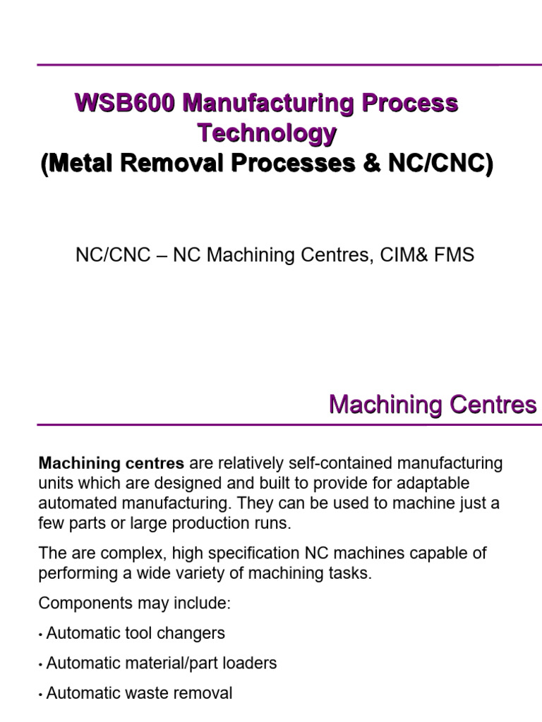 Machining Centres, FMS CIM | PDF | Automation | Machining