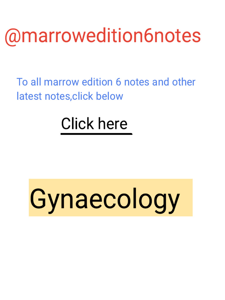 Gynae Ed6 @marrowedition6notes | PDF