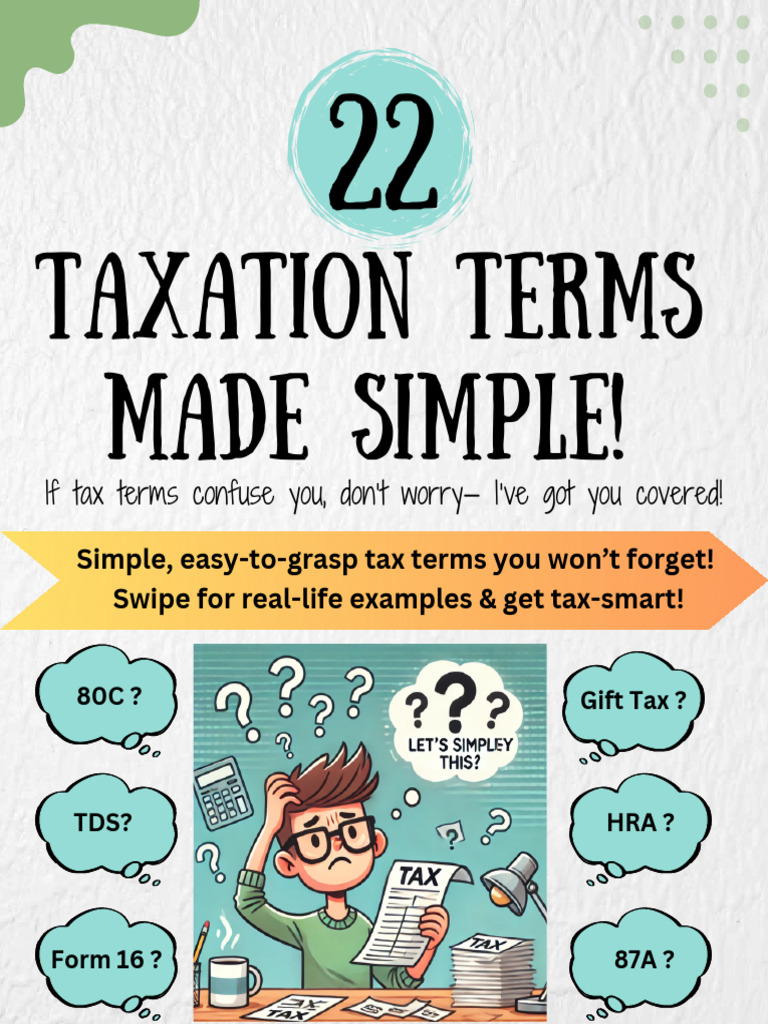 Taxation Terms Made Simple 1740751225 | PDF | Taxes | Tax Refund