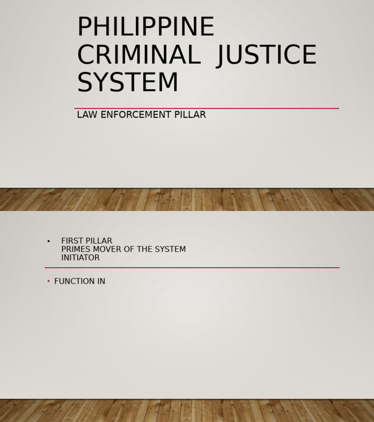 Philippine Criminal Justice System: Law Enforcement Pillar | PDF