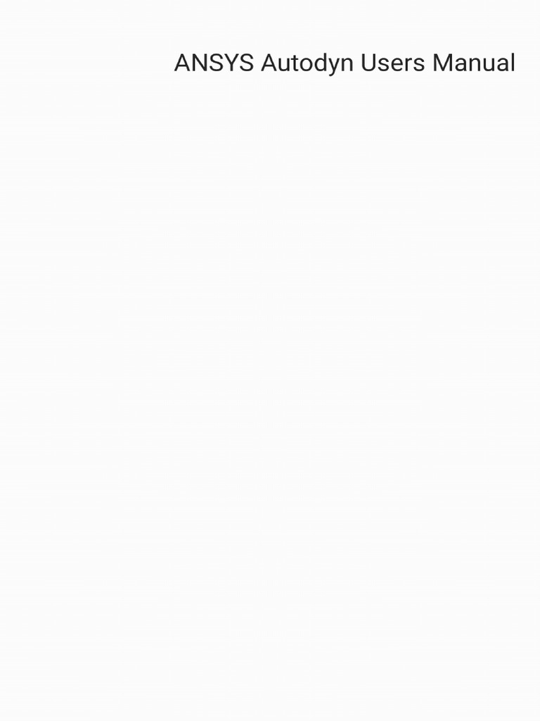 ANSYS Autodyn Users Manual | PDF
