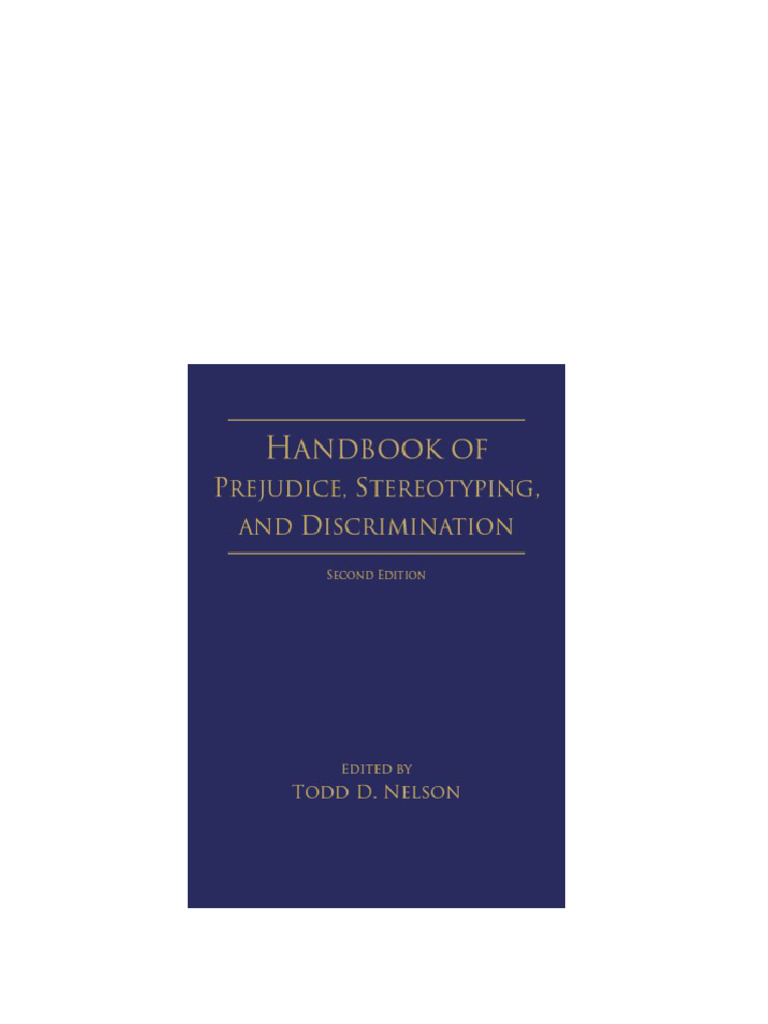 Handbook of Prejudice Stereotyping and Discrimination Todd D Nelson (Ed.) download | PDF ...