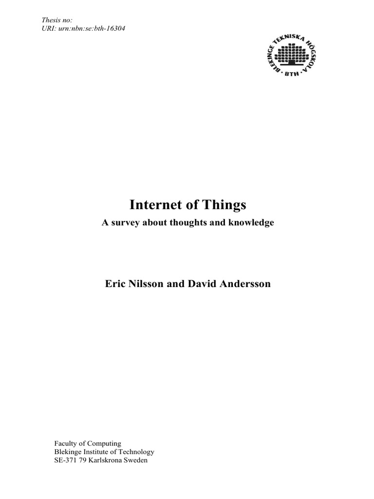 Internet of Things - A Survey About Thoughts and Knowledge Author Eric ...