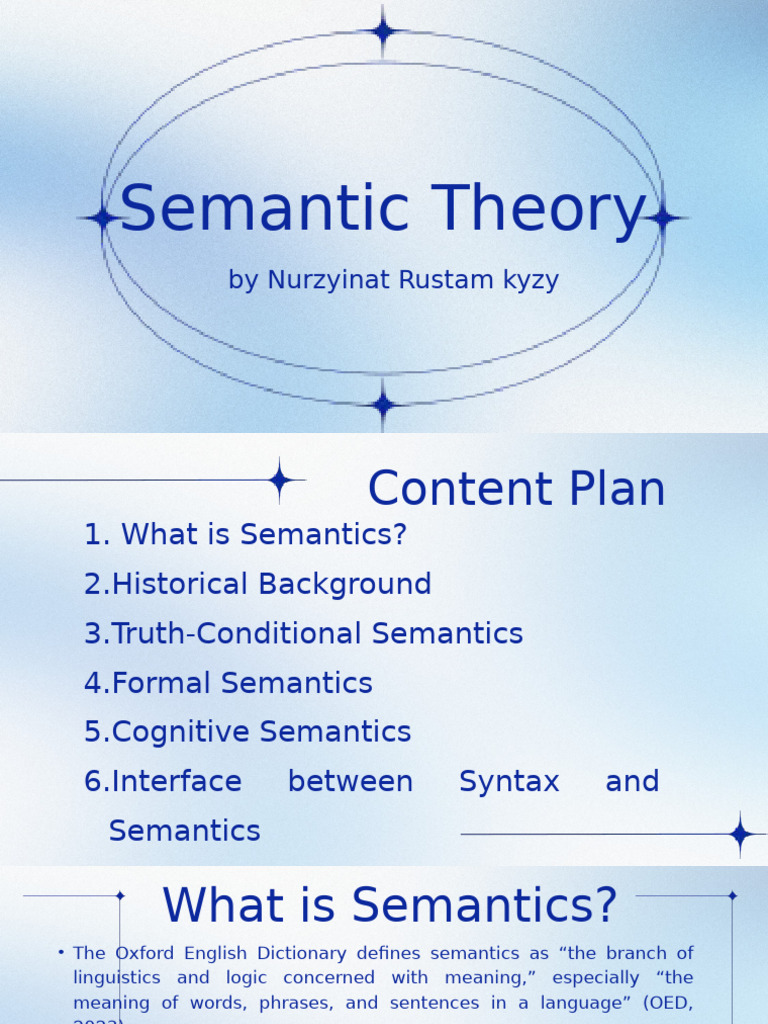 Semantic Theory Presentation by Nurzyinat Rustam Kyzy | PDF | Semantics | Syntax