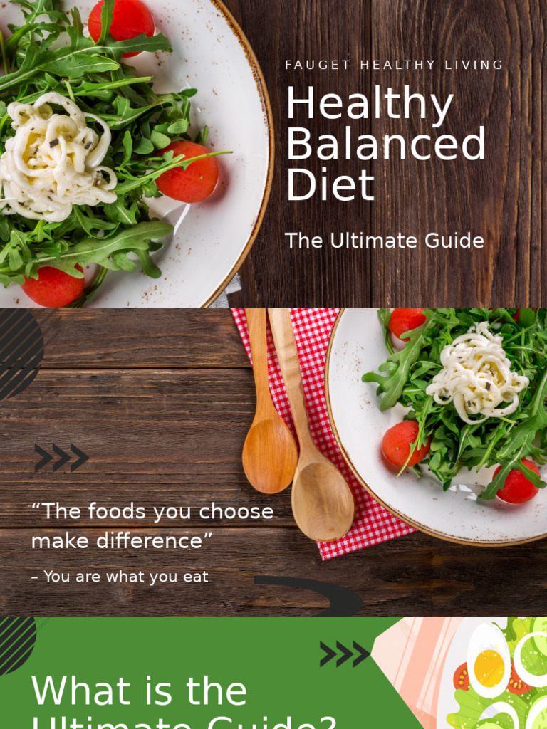 Ultimate Guide to Healthy Balanced Diet | PDF