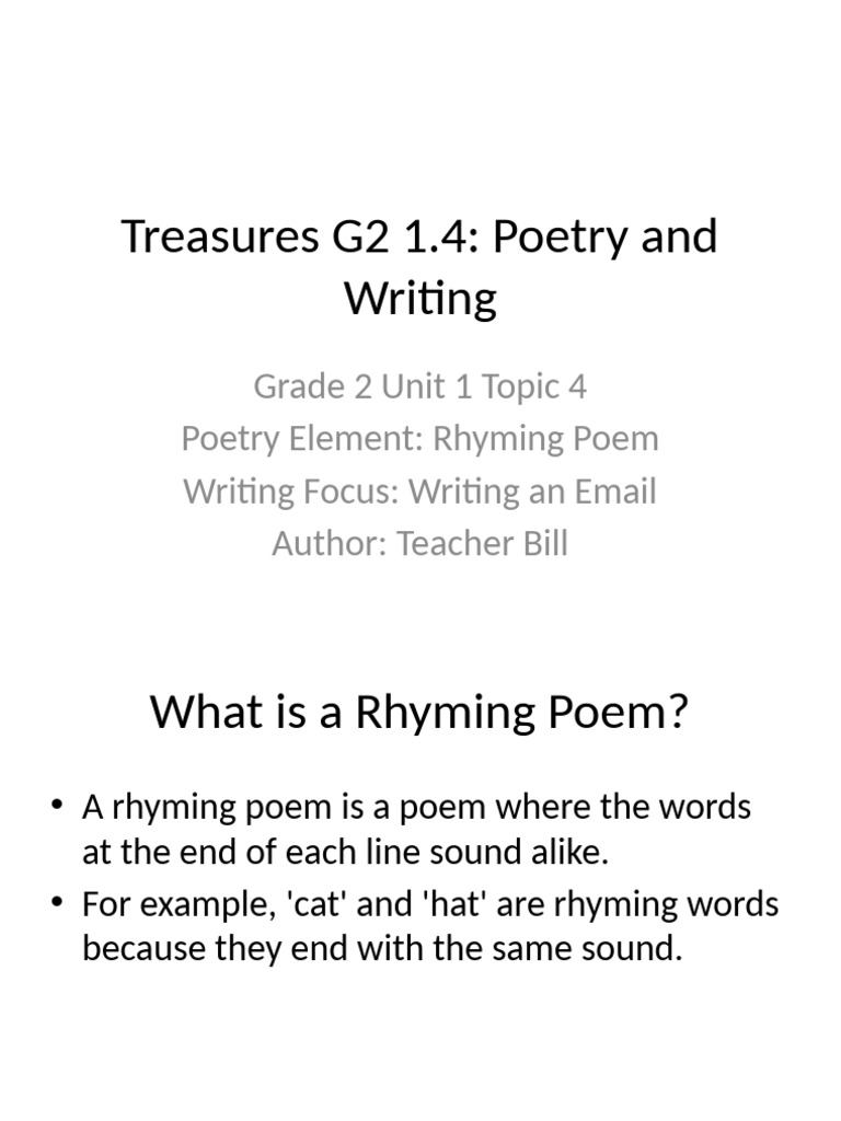 Treasures G2 1.4 Poetry Writing Presentation | PDF | Poetry | Rhyme
