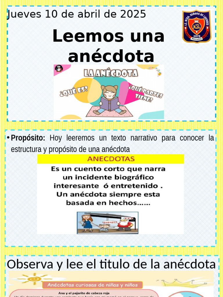 Leemos Un Texto Narrativo Una Anécdota (Jueves 10 de Abirl) 2 | PDF