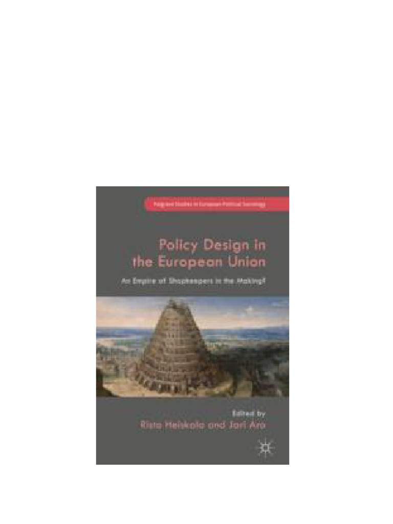 Policy Design in The European Union: An Empire of Shopkeepers in The ...