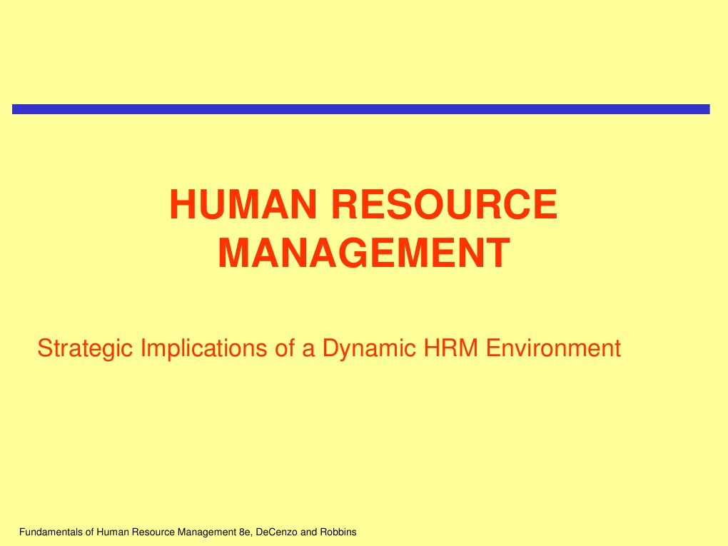 Human Resource Management: Strategic Implications of A Dynamic HRM ...