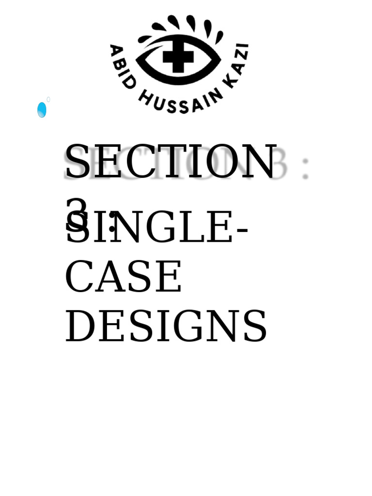 Section - 3 Single Case Design | PDF | Experiment | Science