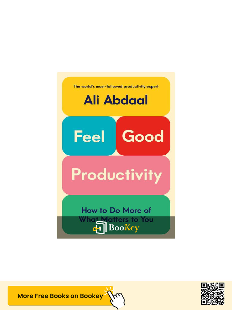 Feel-Good Productivity by Ali Abdaal | PDF | Self Efficacy | Motivational