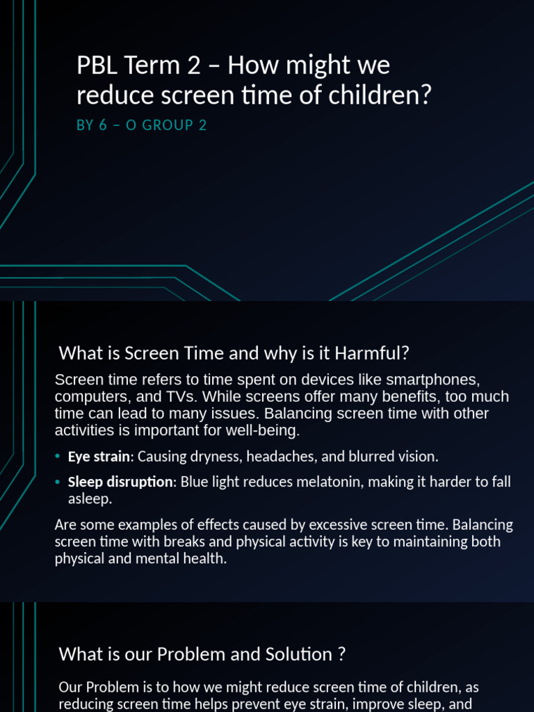 PBL Term 2 - How Might We Reduce Screen Time of Children | PDF