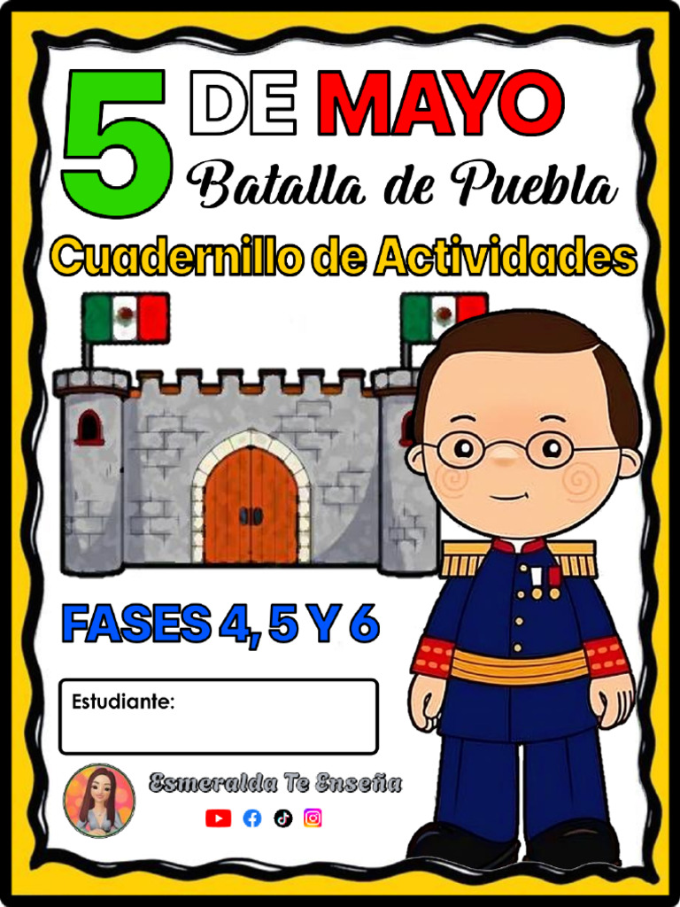 ??ACTIVIDADES - LA BATALLA DE PUEBLA - FASE 4, 5 Y 6 (3°-6°-Secundaria ...