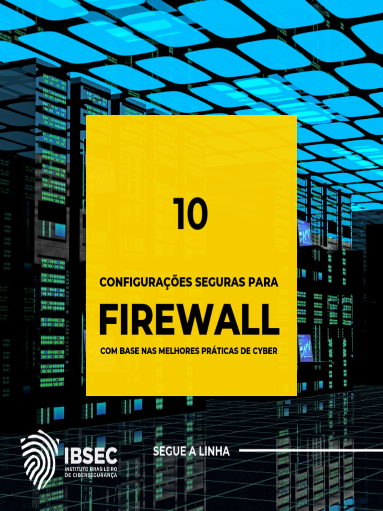 10 Configurações Seguras para Firewall | PDF | Firewall (informática ...