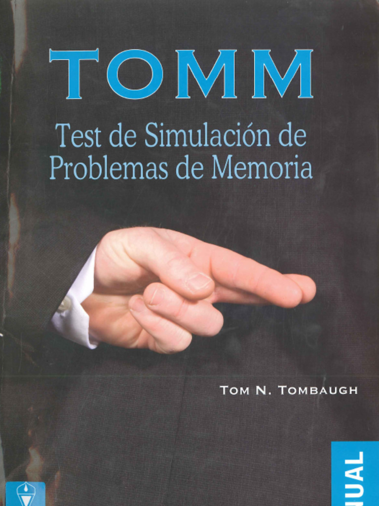 Tomm Test de Simulacion de Problemas de Memoria | PDF