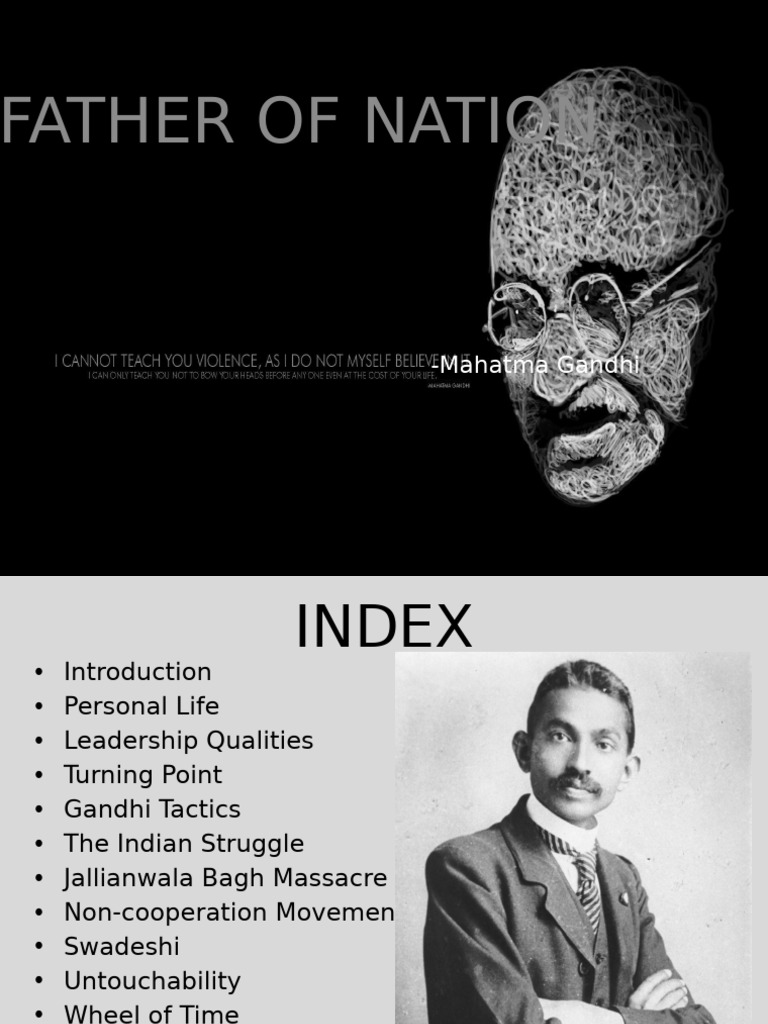 GDG PPT On Mahatma Gandhi | PDF | Mahatma Gandhi | British India