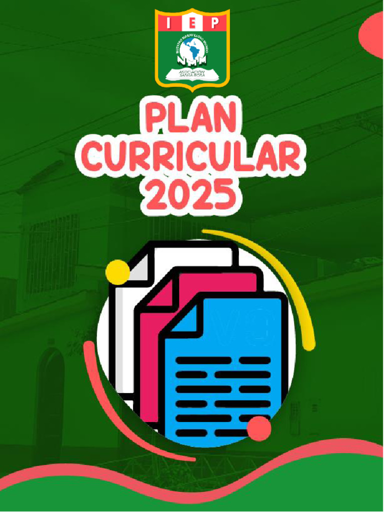 Plan Curricular 2025 - IEP Nuestro Maravilloso Mundo | PDF | Evaluación | Enseñando