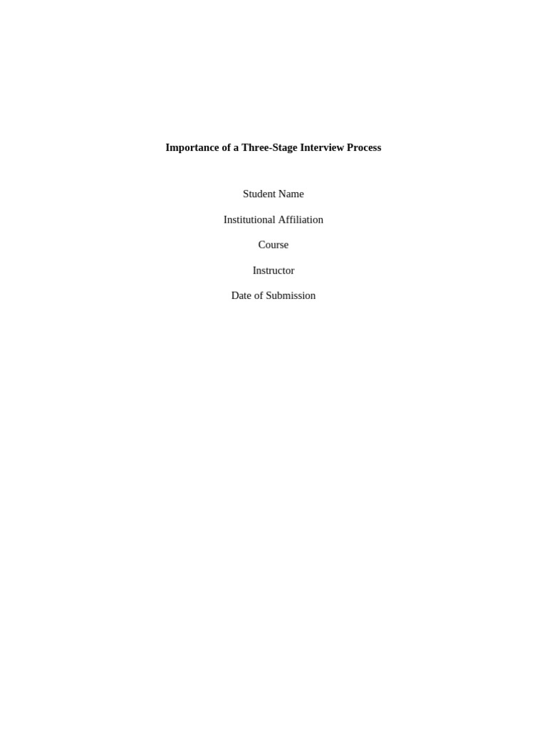 Importance of A Three-Stage Interview Process - Edited 1A | PDF ...